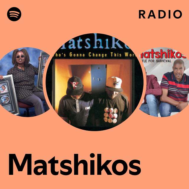 Matshikos Radio - playlist by Spotify | Spotify