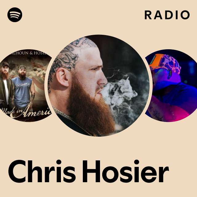 Chris Hosier Radio - playlist by Spotify | Spotify