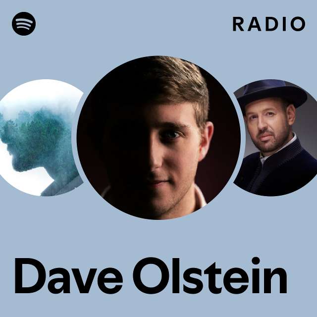 Dave Olstein Radio - playlist by Spotify | Spotify