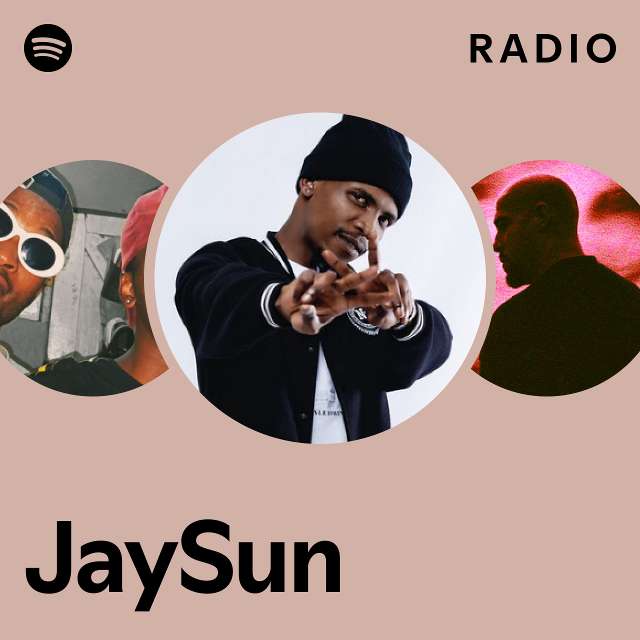 JaySun Radio - playlist by Spotify | Spotify