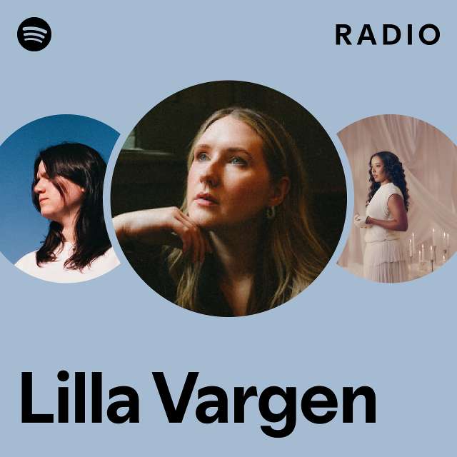 Lilla Vargen Radio - playlist by Spotify | Spotify