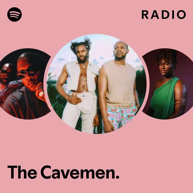 The Cavemen. Radio - playlist by Spotify | Spotify