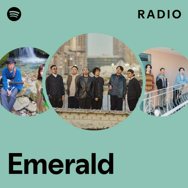Emerald Radio - playlist by Spotify | Spotify
