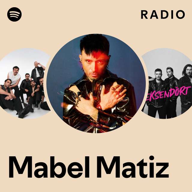 Mabel Matiz Radio - playlist by Spotify | Spotify
