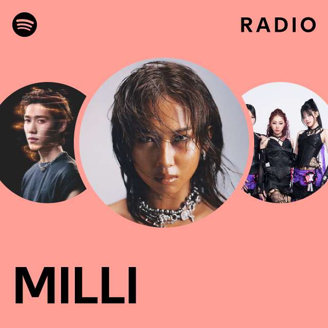 MILLI Radio - playlist by Spotify | Spotify
