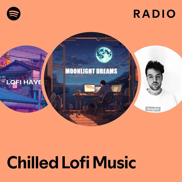 Chilled Lofi Music Radio - playlist by Spotify | Spotify
