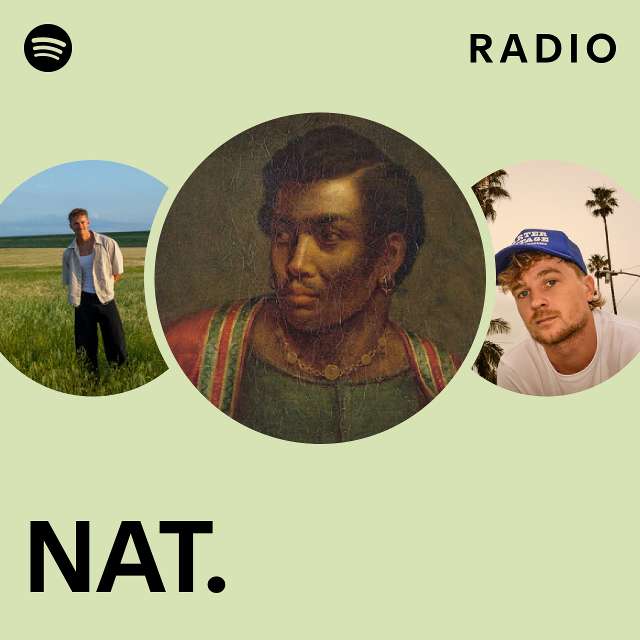 NAT. Radio - playlist by Spotify | Spotify