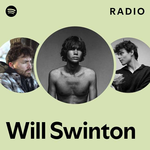 Will Swinton Radio - playlist by Spotify | Spotify