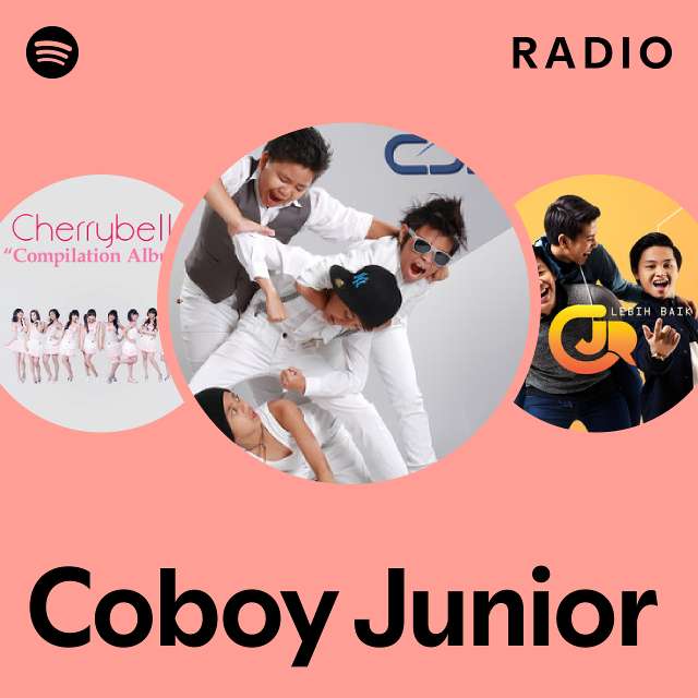 Coboy Junior Radio - playlist by Spotify | Spotify