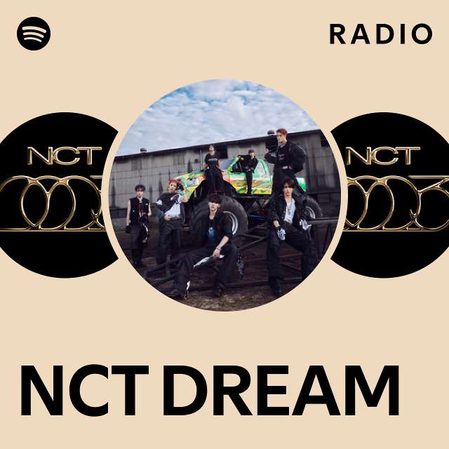 NCT DREAM Radio - playlist by Spotify | Spotify