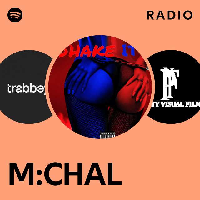 M:CHAL Radio - playlist by Spotify | Spotify