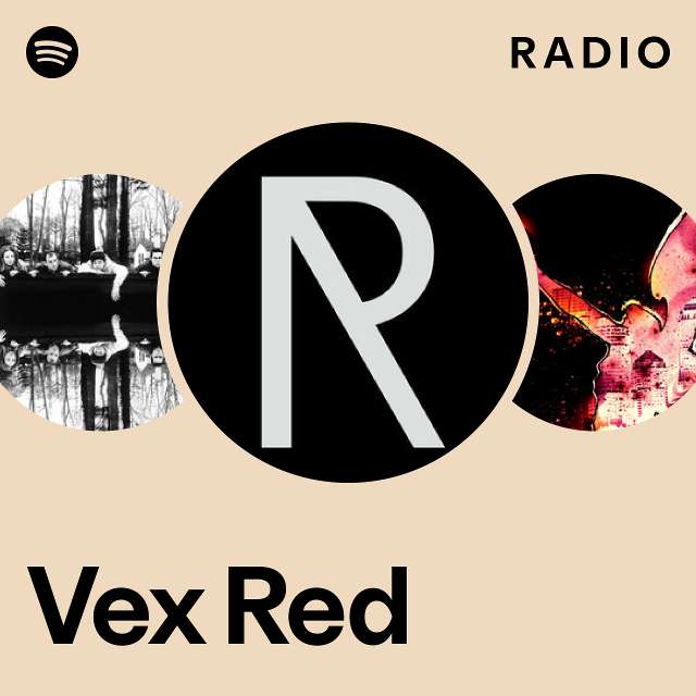 Vex Red Radio - playlist by Spotify | Spotify