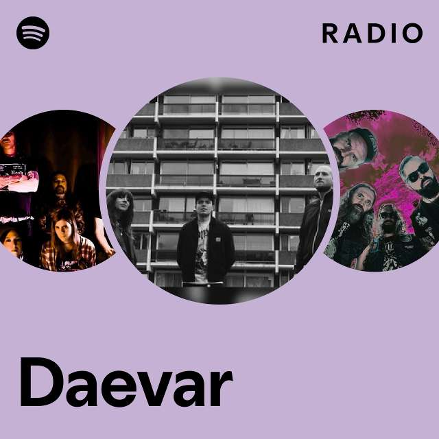 Daevar Radio - playlist by Spotify | Spotify