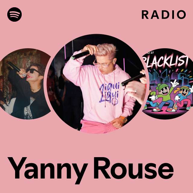 Yanny Rouse Radio - playlist by Spotify | Spotify
