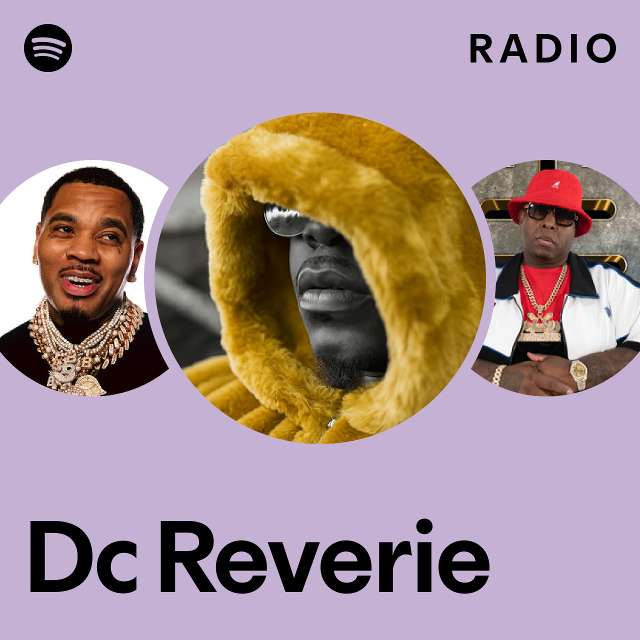Dc Reverie Radio - playlist by Spotify | Spotify