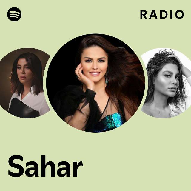Sahar Radio - playlist by Spotify | Spotify