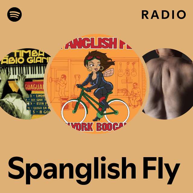 Spanglish Fly Radio - playlist by Spotify | Spotify