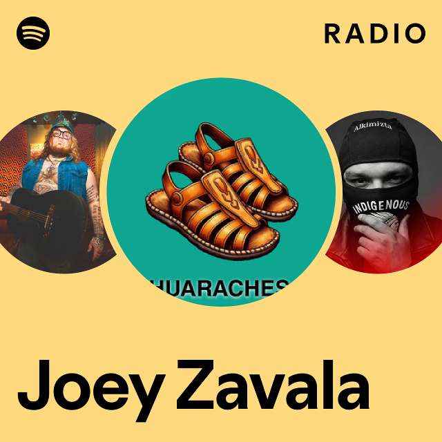 Joey Zavala Radio - playlist by Spotify | Spotify