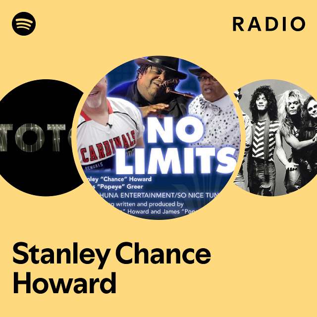 Stanley Chance Howard Radio - playlist by Spotify | Spotify