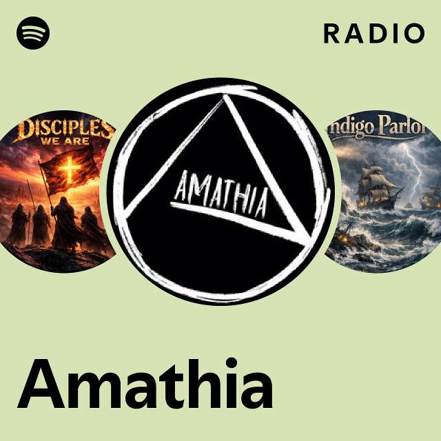 Amathia Radio - playlist by Spotify | Spotify