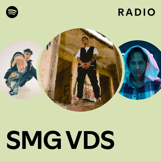 SMG VDS Radio - playlist by Spotify | Spotify
