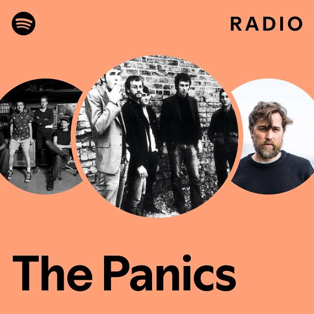 The Panics Radio - playlist by Spotify | Spotify
