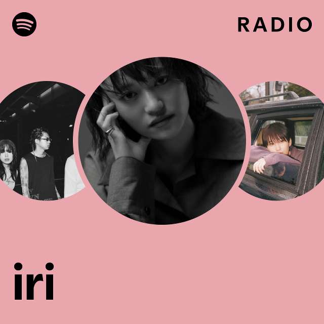 iri Radio - playlist by Spotify | Spotify