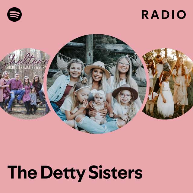 The Detty Sisters Radio - playlist by Spotify | Spotify