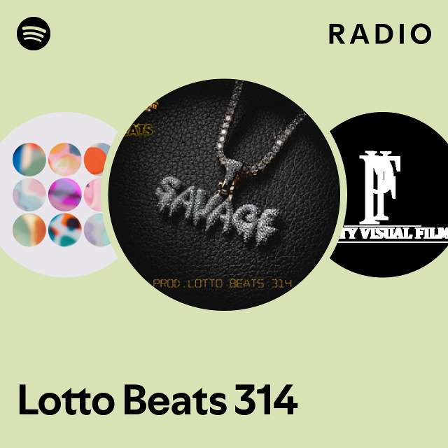 Lotto Beats 314 Radio - playlist by Spotify | Spotify