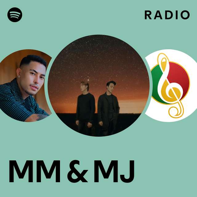 MM & MJ Radio - playlist by Spotify | Spotify
