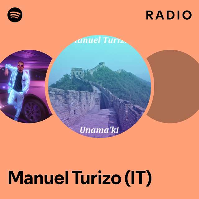 Manuel Turizo (IT) Radio - playlist by Spotify | Spotify