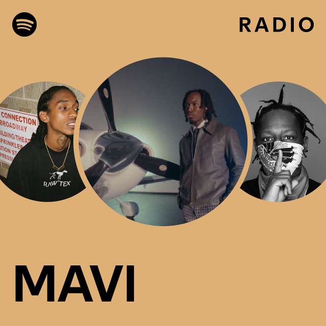 MAVI Radio - playlist by Spotify | Spotify
