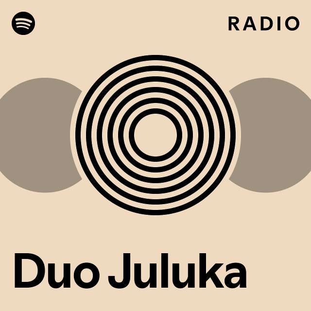 Duo Juluka Radio - playlist by Spotify | Spotify