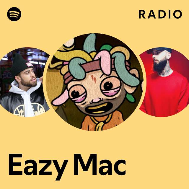 Eazy Mac Radio - playlist by Spotify | Spotify