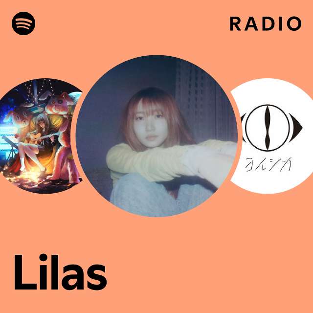 Lilas Ikuta Radio - playlist by Spotify | Spotify