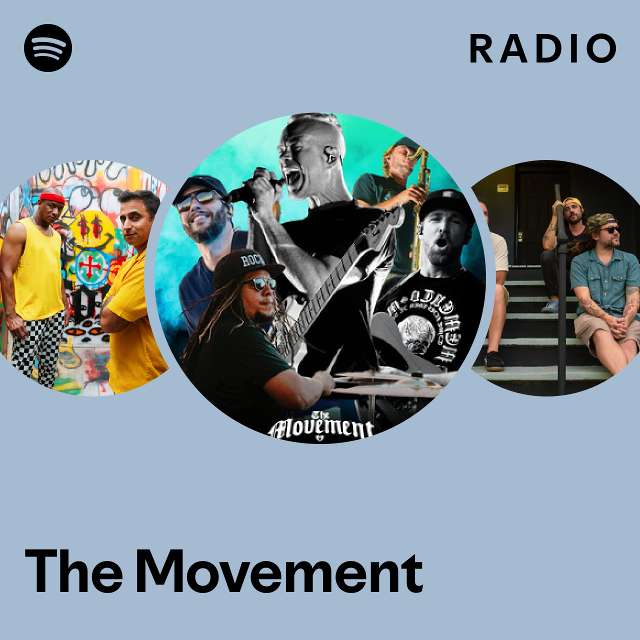 The Movement Radio - playlist by Spotify | Spotify