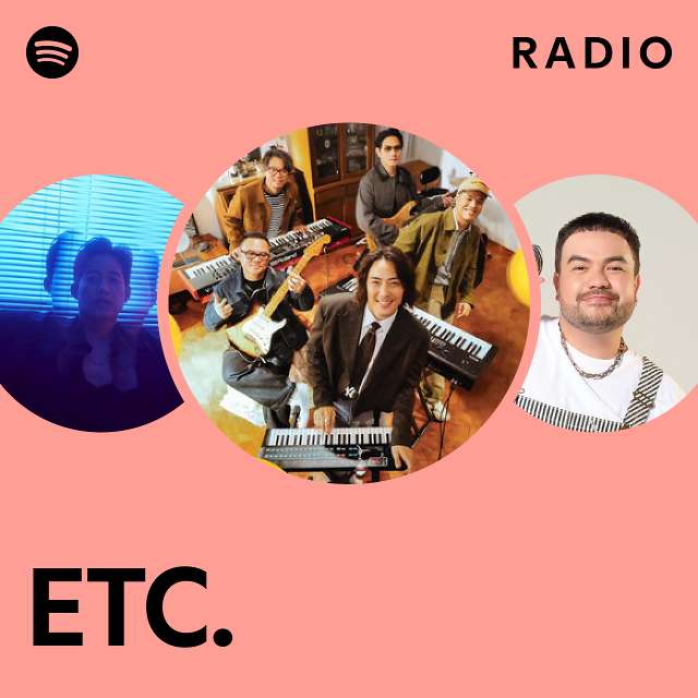 ETC. Radio - playlist by Spotify | Spotify