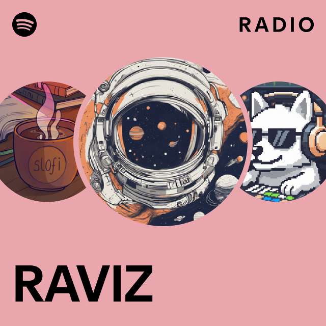 RAVIZ Radio - playlist by Spotify | Spotify