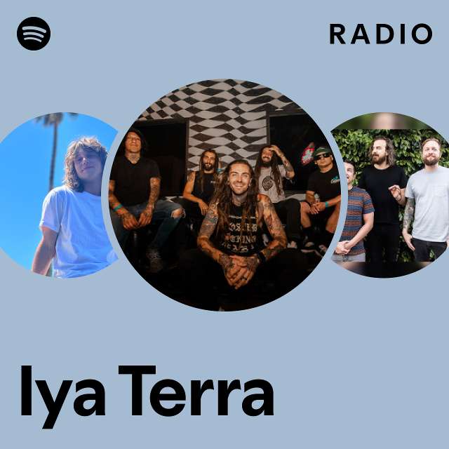 Iya Terra Radio - playlist by Spotify | Spotify