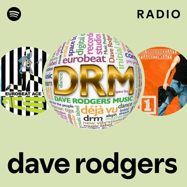 dave rodgers Radio - playlist by Spotify | Spotify