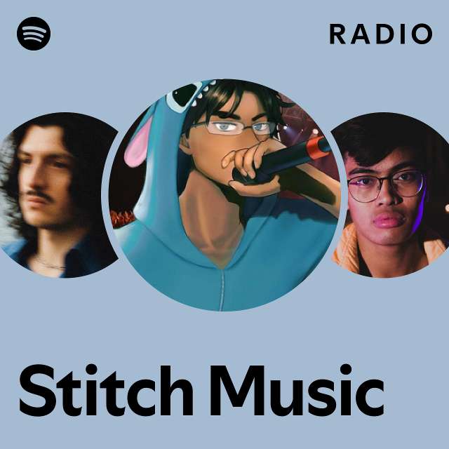 Stitch Music Radio - playlist by Spotify | Spotify