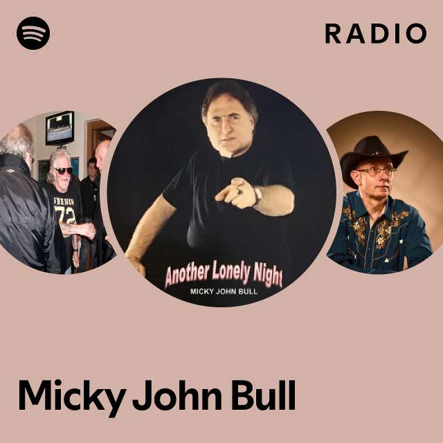 Micky John Bull Radio - playlist by Spotify | Spotify