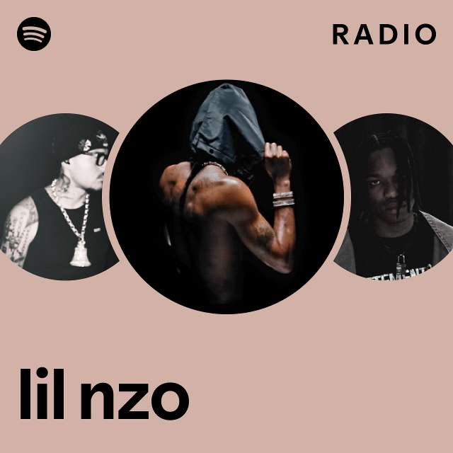 lil nzo Radio - playlist by Spotify | Spotify