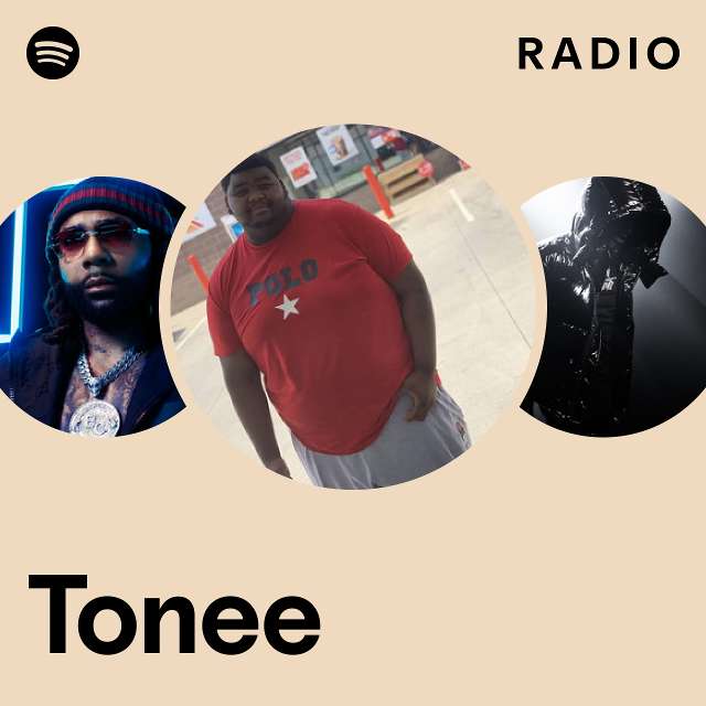 Tonee Radio - playlist by Spotify | Spotify