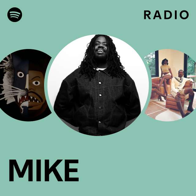 MIKE Radio - playlist by Spotify | Spotify