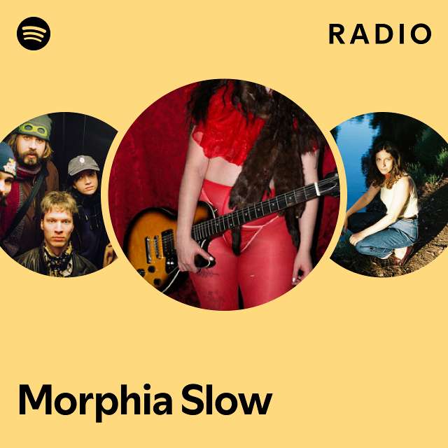 Morphia Slow Radio - playlist by Spotify | Spotify