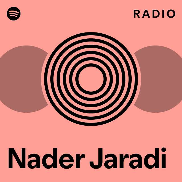 Nader Jaradi Radio - playlist by Spotify | Spotify