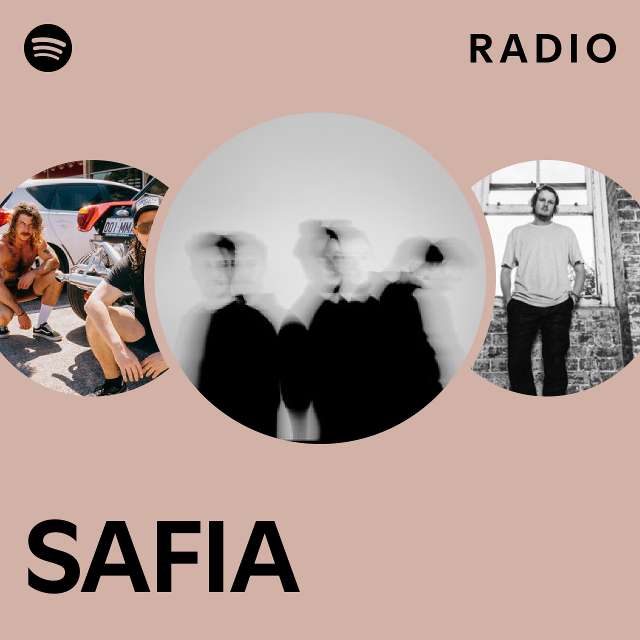 SAFIA Radio - playlist by Spotify | Spotify