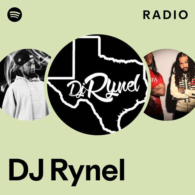 DJ Rynel Radio - playlist by Spotify | Spotify