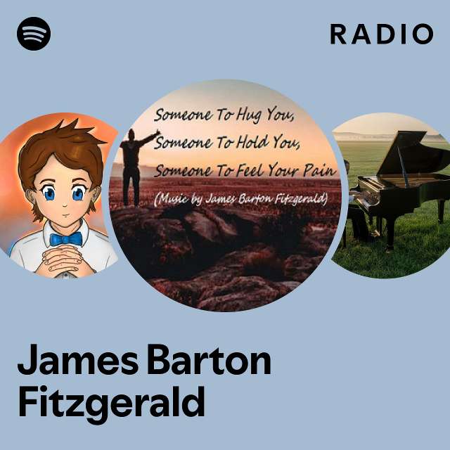 James Barton Fitzgerald Radio - playlist by Spotify | Spotify